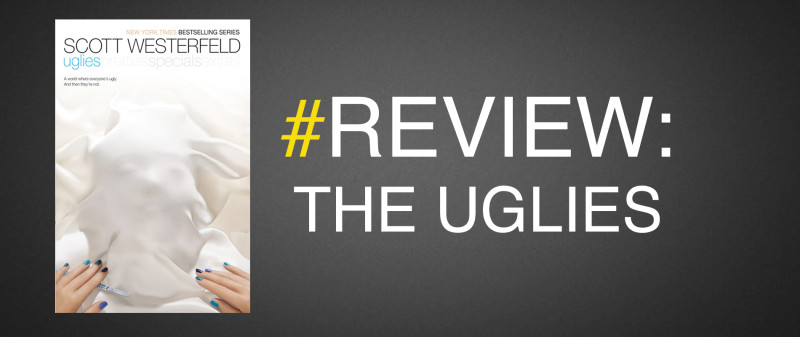 The Uglies Book Review by Scott Westerfeild | Girl Plus Book